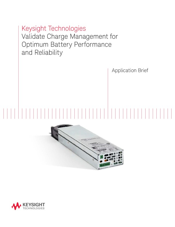 Validate Charge Management for Optimum Battery Performance and Reliability PDF Asset Page | Keysight